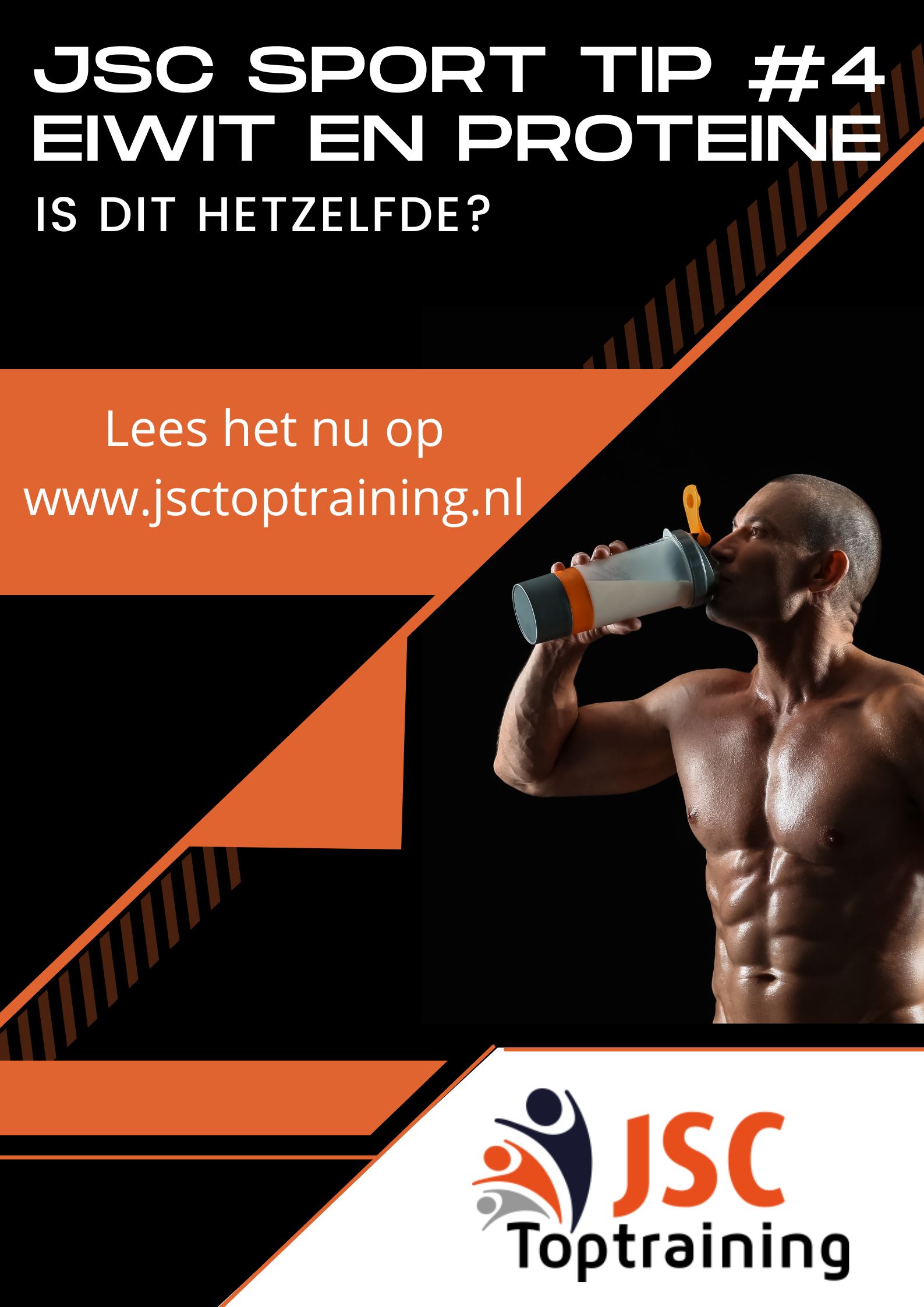 JSC SPORT TIP #4 Is eiwit en proteïne hetzelfde? - JSC Toptraining